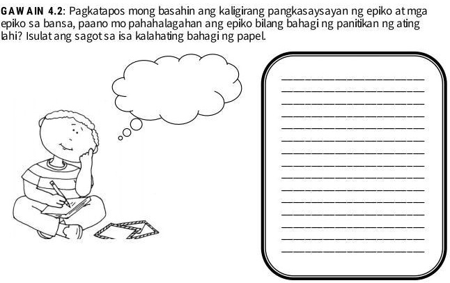 SOLVED: 'Pagkatapos mong basahin ang kaligirang pangkasaysayan ng epiko ...
