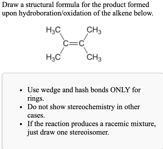 SOLVED: Draw structural formula for the product formed upon hydroboration/oxidation of the ...