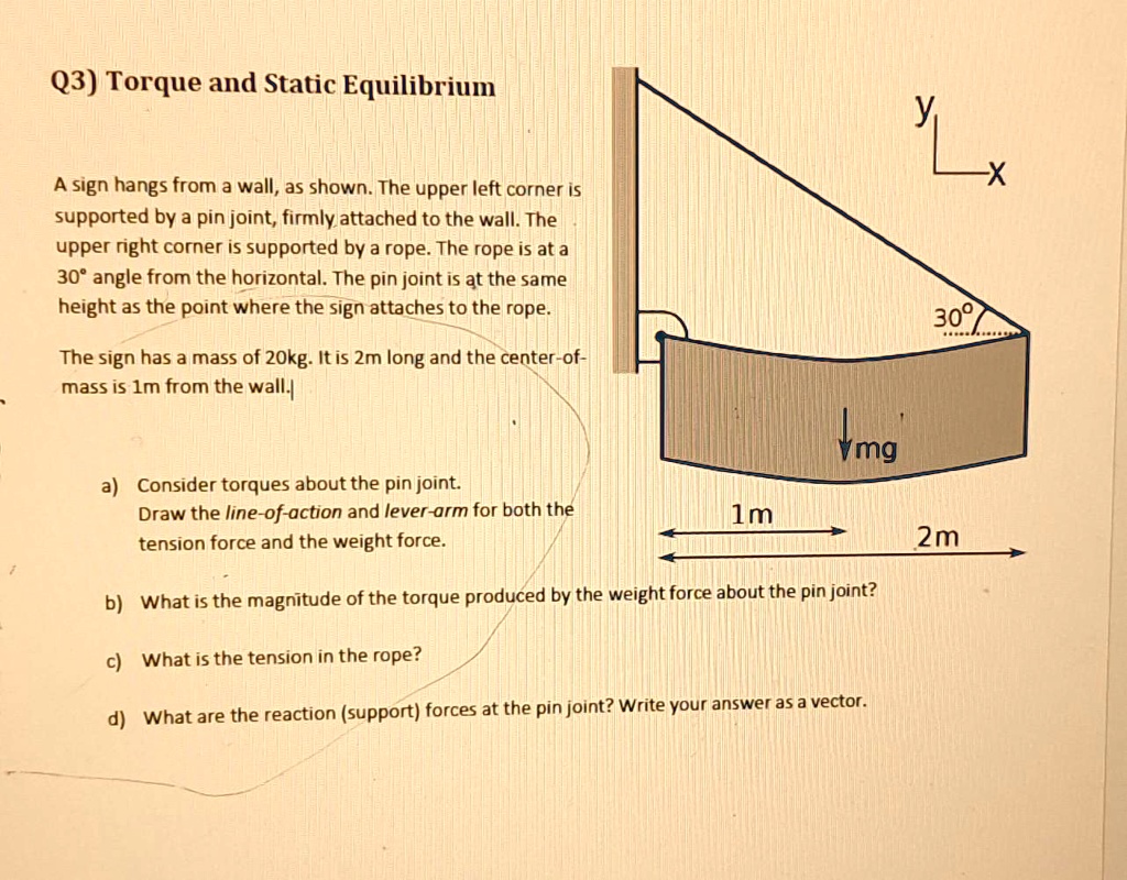 SOLVED: fully answered step by step and explained Q3)Torque and Static ...