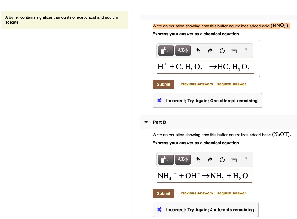 A Buffer Contains Significant Amounts Of Acetic Acid And Sodium Acetate Write An Equation