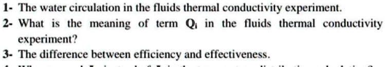SOLVED: 1- The water circulation in the fluids thermal conductivity ...