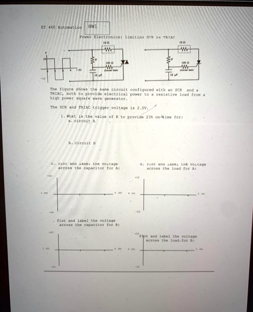 ET 460 Automation HW1 Power Electronics: limiting SCR vs TRIAC 10 ? 10 ...
