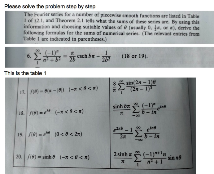 please solve the problem step by step the fourier series for a number ...