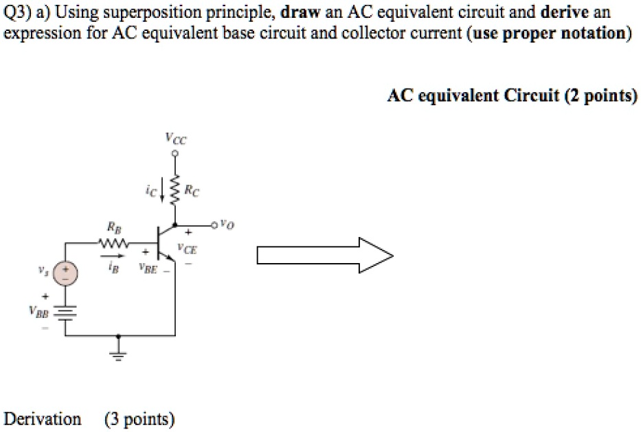 SOLVED: Q3) Using the superposition principle, draw an AC equivalent ... SOLVED: Q3) Using the superposition principle, draw an AC equivalent ...
