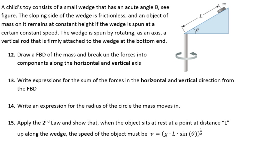 SOLVED:A child' s toy consists of a small wedge that has an acute angle ...