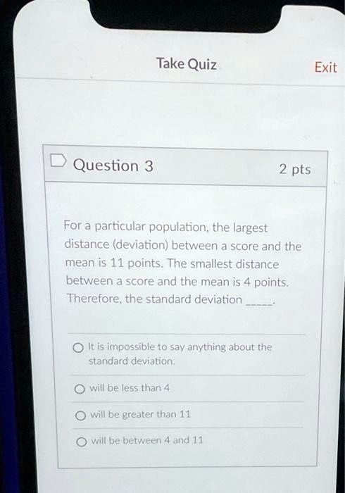 SOLVED: Question 3 For a particular population, the largest distance ...