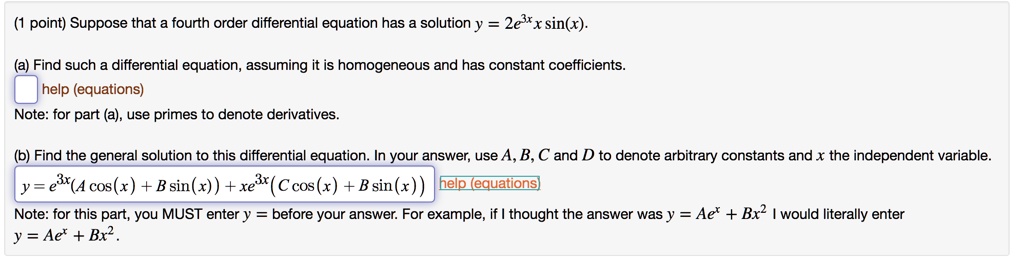 Solved Point Suppose That Fourth Order Differential Equation Has