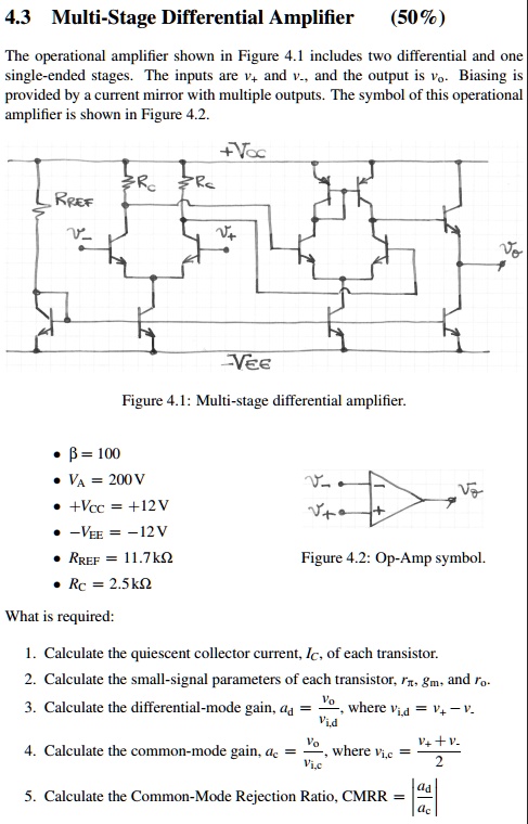 SOLVED: 4.3 Multi-Stage Differential Amplifier (50%) The operational ...