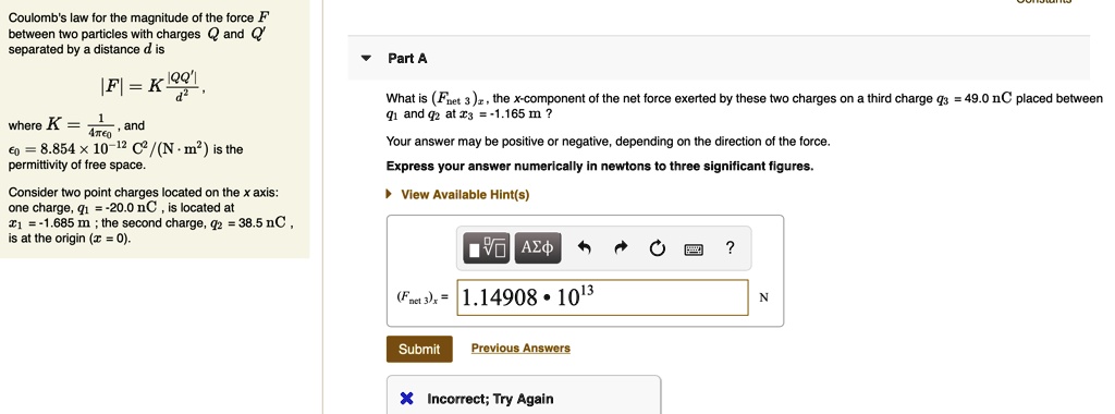 SOLVED: Coulomb's law for the magnitude of the force between two ...