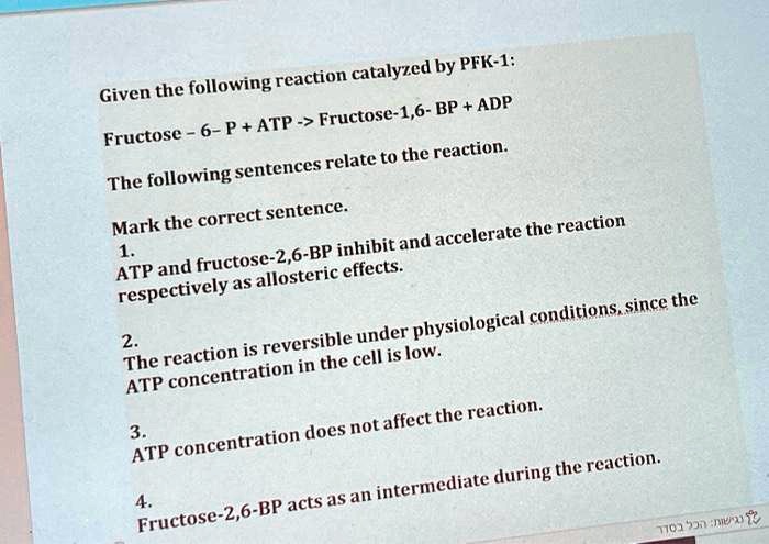 SOLVED: Biochemistry catalyzed by PFK-I: following reaction Given the 6 ...