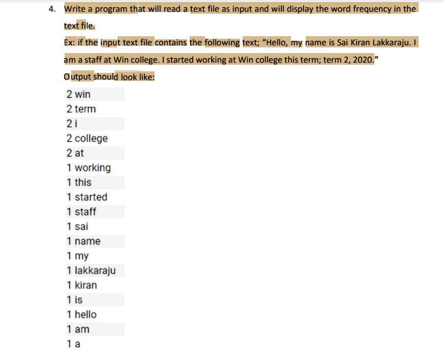 Solved Use Python To Write The Program 4 Write A Program That Will Read A Text File As Input 6612