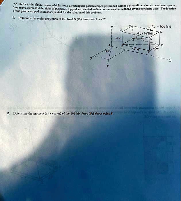 7-8. Refer to the figure below which shows a rectangular parallelepiped positioned within a ...
