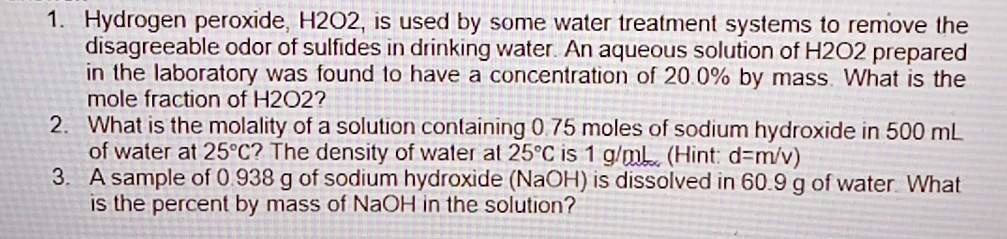 SOLVED: Hydrogen peroxide (H2O2) is used by some water treatment ...