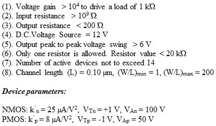 SOLVED: Design a multistage MOSFET IC voltage amplifier for the following specifications: Show ...
