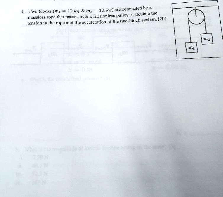 SOLVED: Two blocks (m1 =12kg mz 10.kg) are connected by massless rope that passes over ...