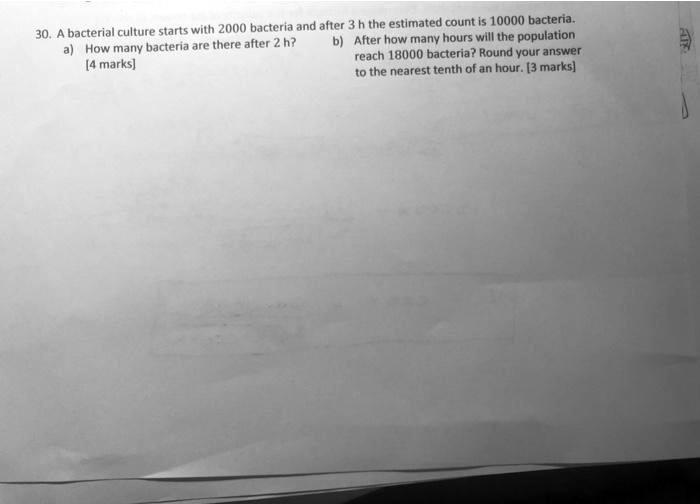 with 2000 bacteria and after 3 h the estimated count 10000 bacteria ...