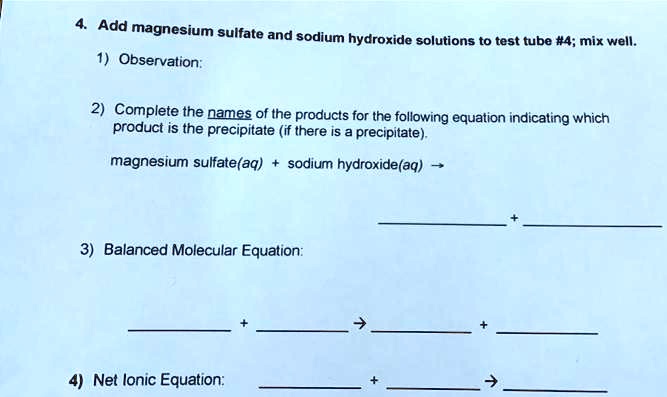 SOLVED: Add magnesium sulfate and sodium hydroxide solutions to test ...