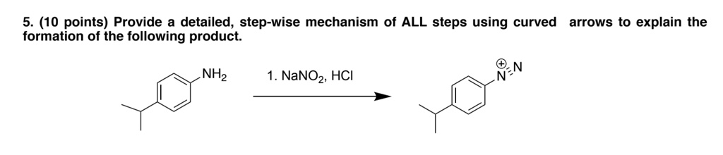 VIDEO solution: (10 points) Provide a detailed, step-wise mechanism of ALL steps using curved ...