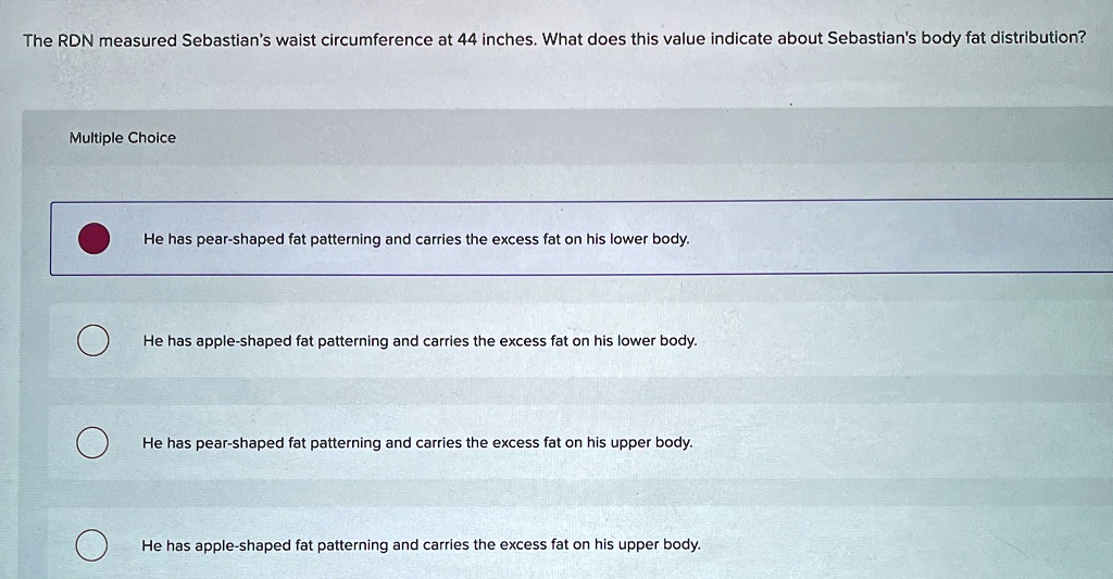 the rdn measured sebastians waist circumference at 44 inches what does ...