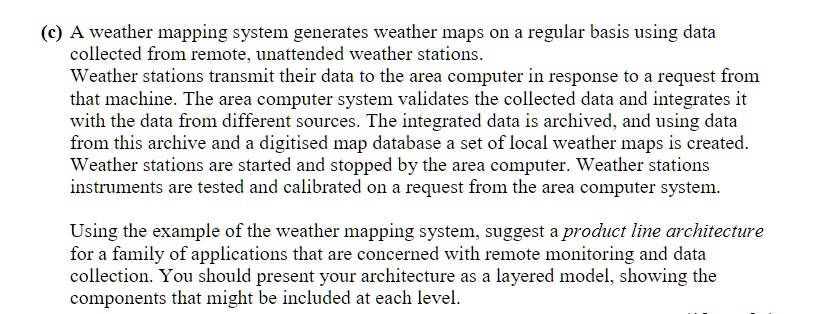C A Weather Mapping System Generates Weather Maps On A Regular Basis Using Data Collected From