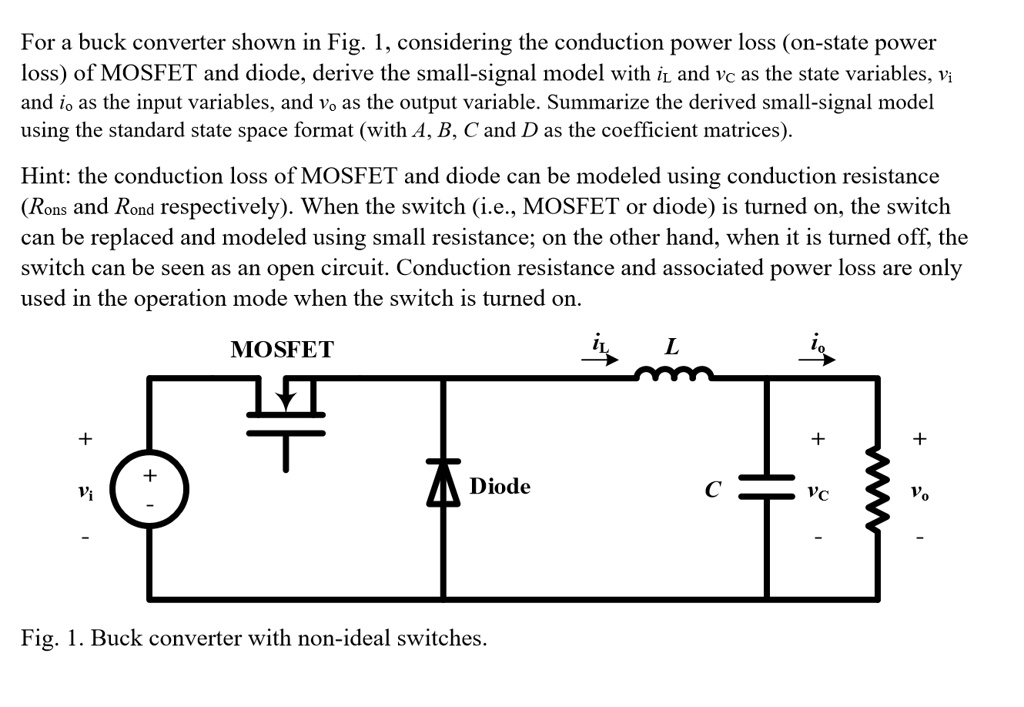 SOLVED: For a buck converter shown in Fig. 1, considering the ...