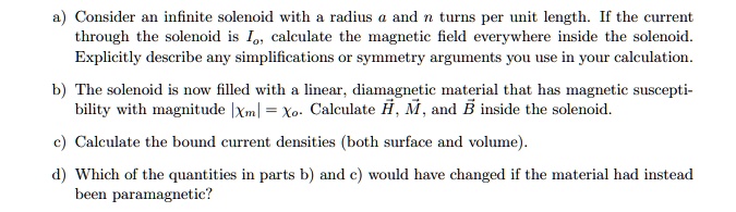 SOLVED: Consider an infinite solenoid with radius and n turns per unit ...