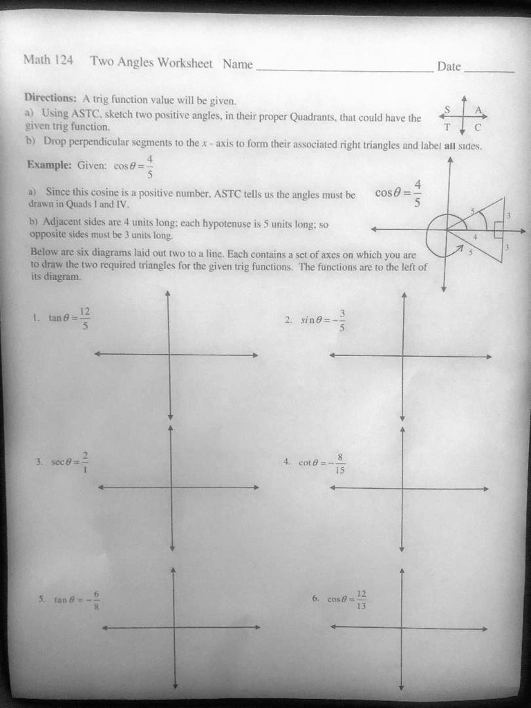 Math 124 Two Angles Worksheet Name Date Directions: A trig function ...