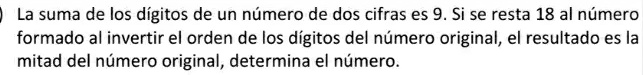 SOLVED: The sum of the digits of a two-digit number is 9. If 18 is subtracted from the number ...