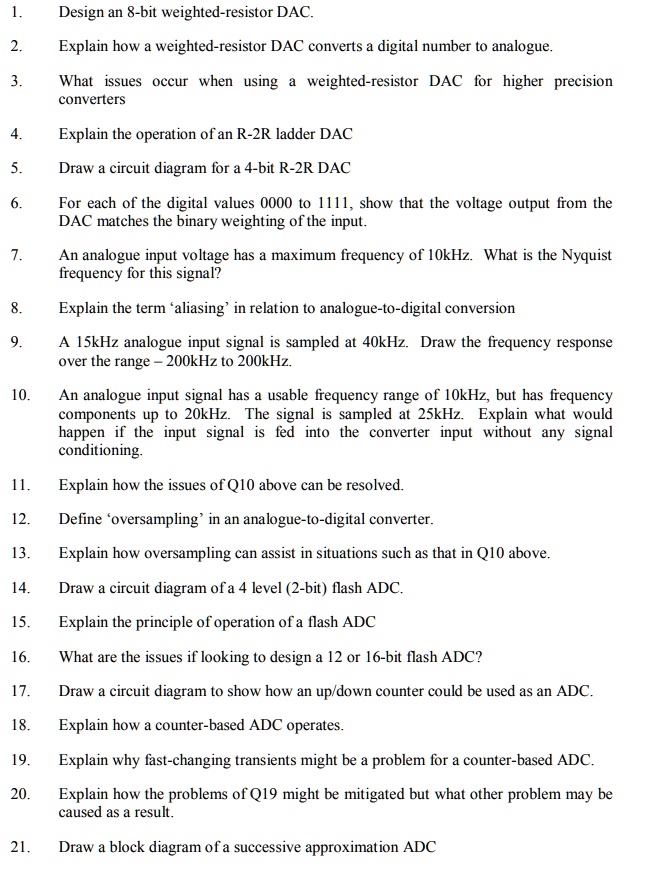 Solved Design An 8 Bit Weighted Resistor Dac 2 Explain How A Weighted Resistor Dac Converts A