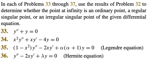 In each of Problems 33 through 37, use the results of Problem 32 to ...