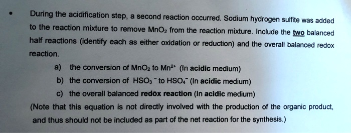 SOLVED: During the acidification step, a second reaction occurred ...