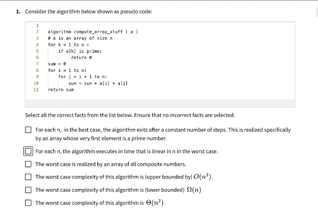 1 Consider The Algorithm Below Shown As Pseudo Code 1 2 Algorithm Computearraystuff A 3 A 1514