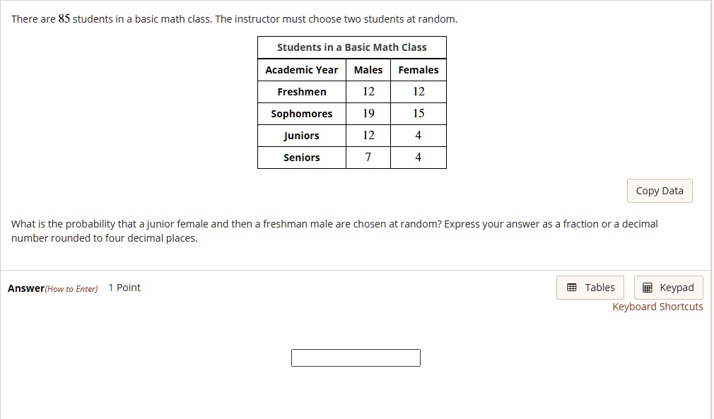 SOLVED: There are 85 students in basic math class. The instructor must ...