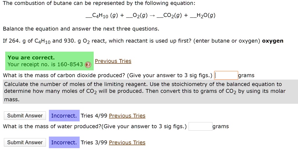 the combustion of butane can be represented by the following equation ...