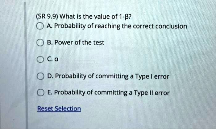 SOLVED: (SR 9.9) What is the value of 1-8? Probability of reaching the ...