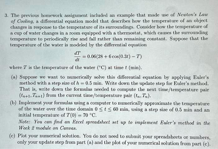 3. The previous homework assignment included an example that made use ...
