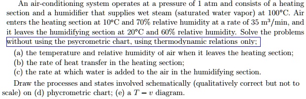 SOLVED: An air-conditioning system operates at a pressure of 1 atm and ...