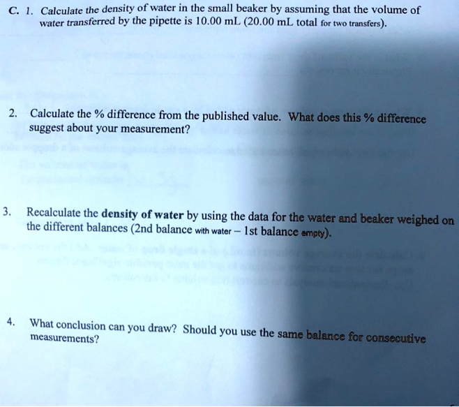 calculate the density of water in the small beaker by assuming that the ...