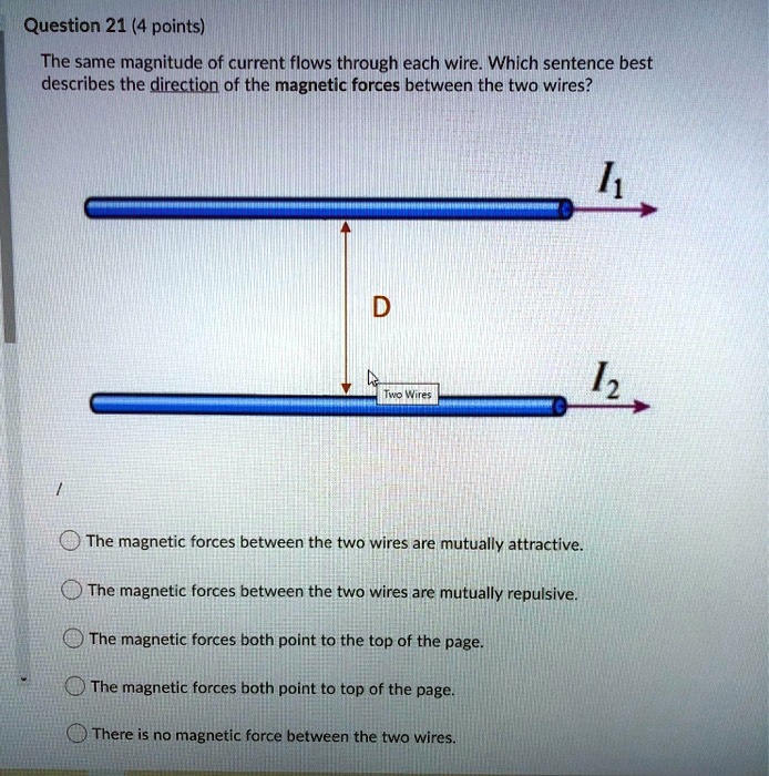 SOLVED: Question 21 (4 points) The same magnitude of current flows ... SOLVED: Question 21 (4 points) The same magnitude of current flows ...