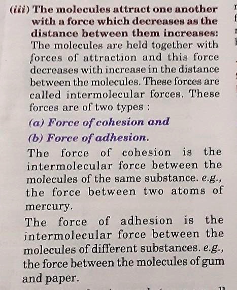 (iii) The molecules attract one another with a force which...