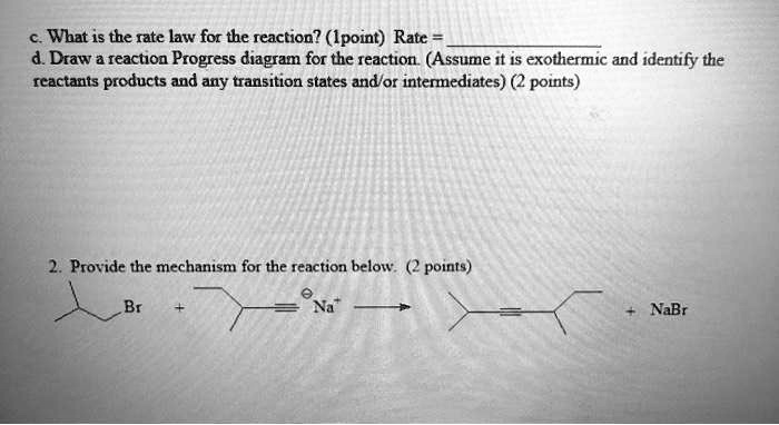 what is the rate law for the reaction ipoint rate ddraw reaction ...