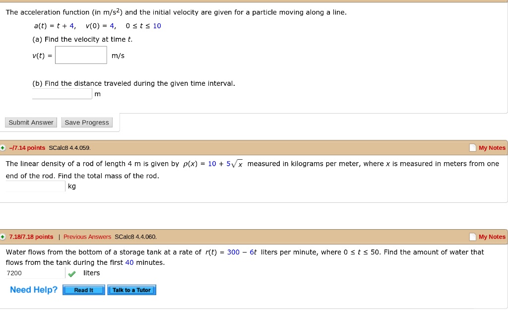 SOLVED: The acceleration function (in m/s2) and the initial velocity are given for particle ...