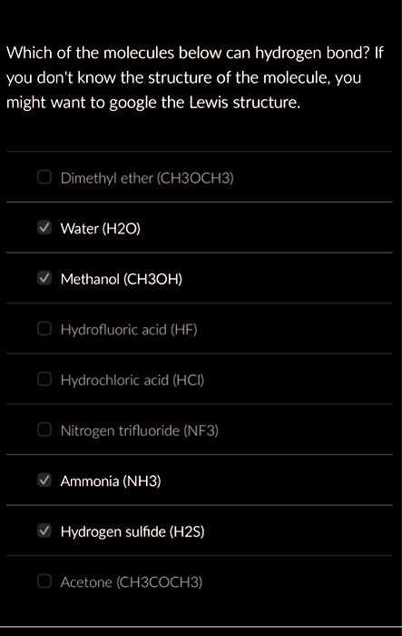 SOLVED: Which of the molecules below can hydrogen bond? If you don't ...