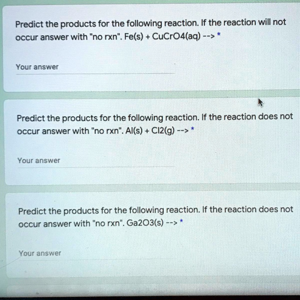 SOLVED: 'Predict the products for the reaction shown in the picture. Fe ...