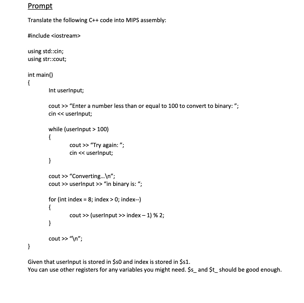 Solved Translate The Following C Code Into Mips Assembly Include Using Namespace Std Int 6937