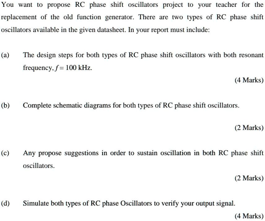 SOLVED: You want to propose RC phase shift oscillators project to your ...
