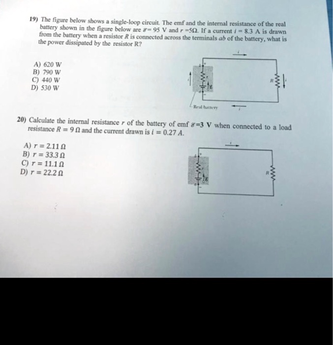 the figure below shows single loop circuit the emf and the internal resistance of the real ...