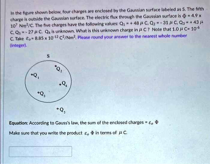 SOLVED: In the figure shown below, four charges are enclosed by the ...