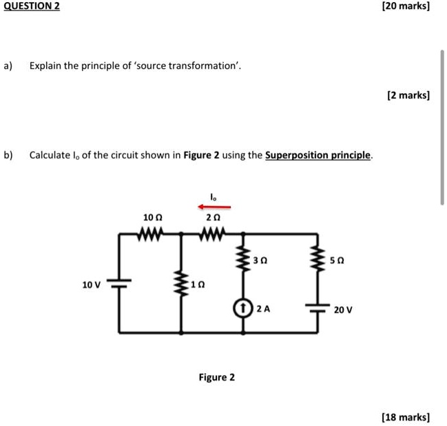 Solved Explain The Principle Of Source Transformation Calculate The Value Of Lo In The