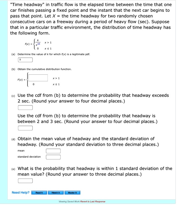 "Time headway' in traffic flow is the elapsed time between the time ...
